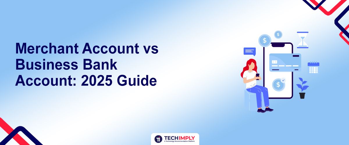 Business Account or Merchant Account? Understand the Key Differences in ...