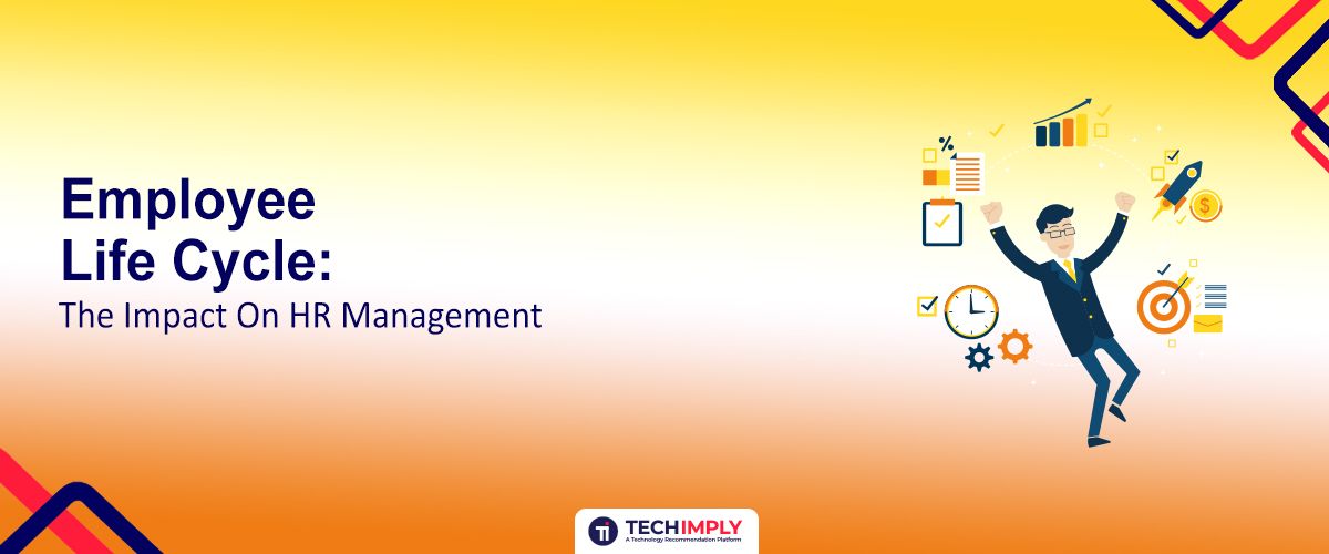 The Employee Life Cycle: A Complete Guide for HR Management in 2025
