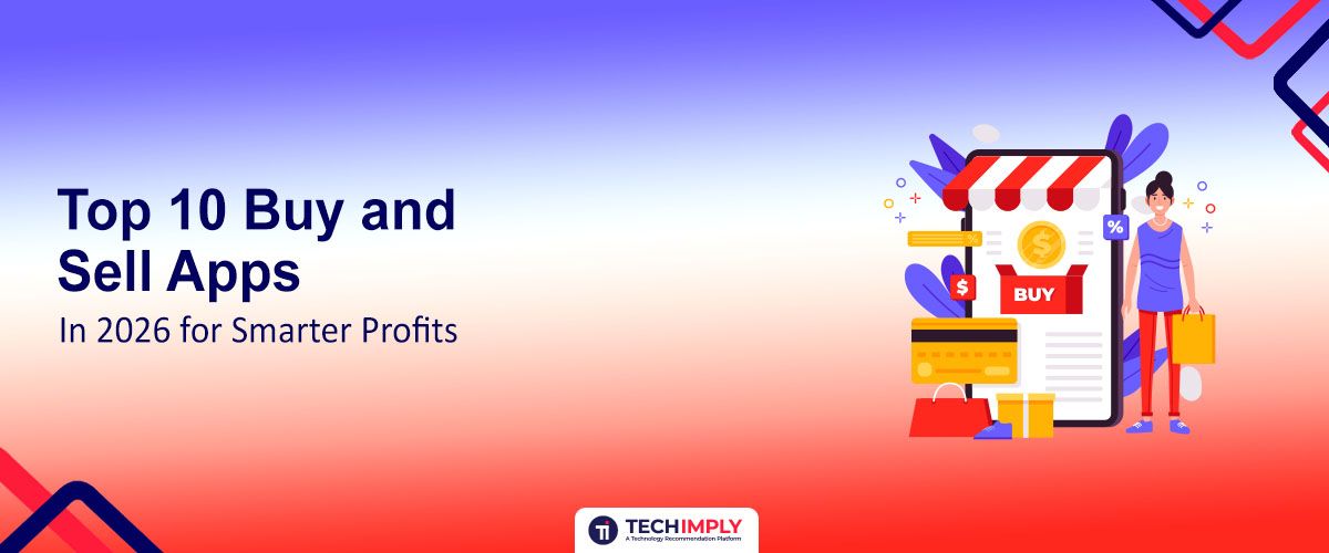 Top 10 Buy and Sell Apps in 2026 for Smarter Profits