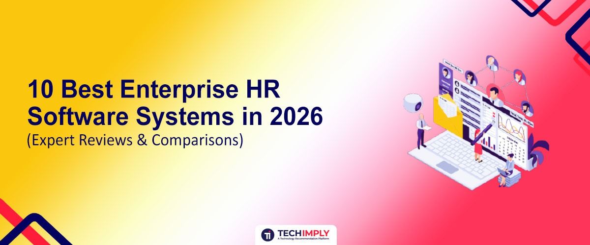 10 Best Enterprise HR Software in 2026: Reviews & Comparisons